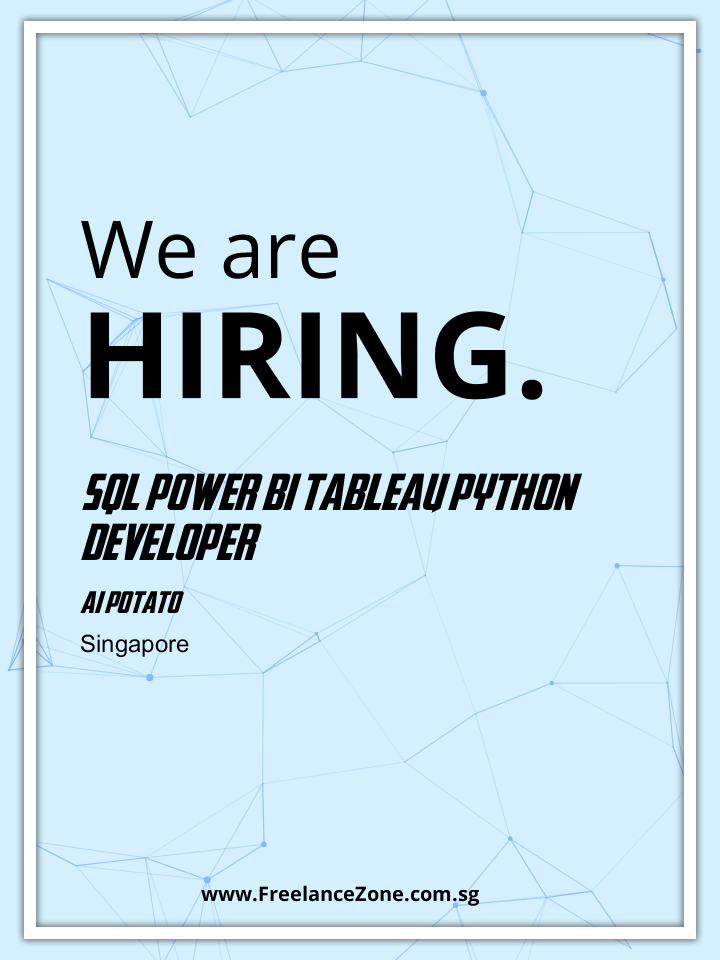 Sql Power Bi Tableau Python Developer - Freelance job in Singapore