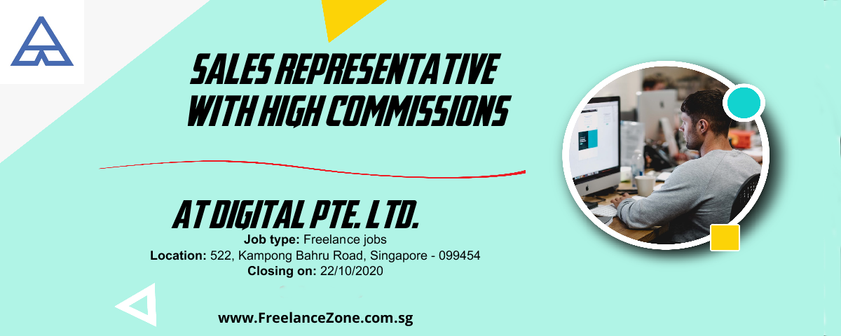 Sales Representative With High Commissions - Freelance job in Singapore