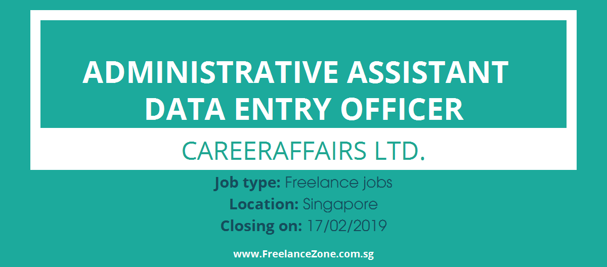 Administrative Assistant Data Entry Officer - Freelance job in Singapore