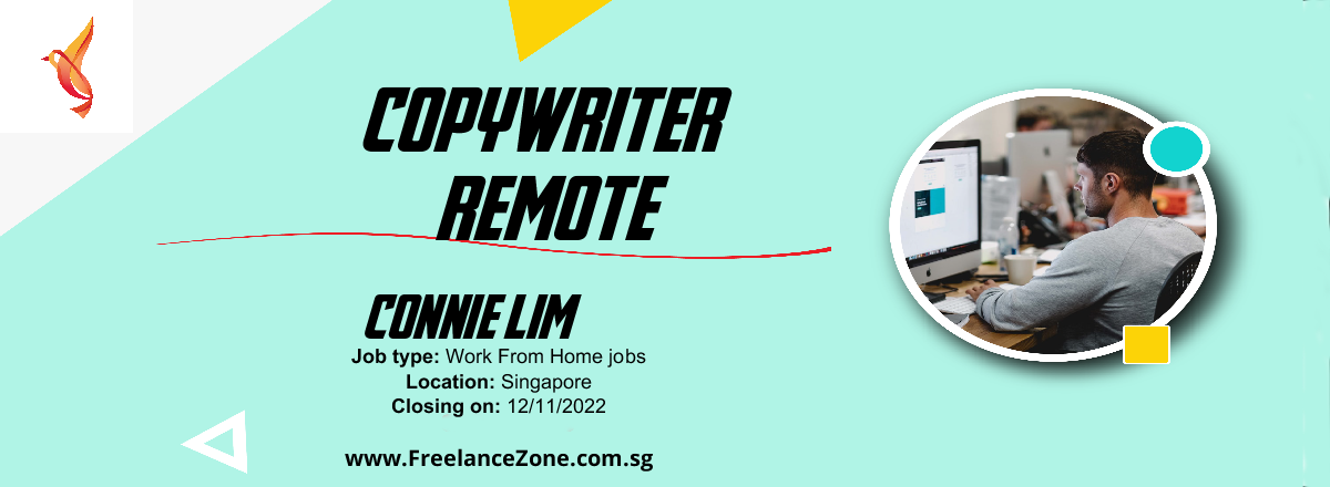 Freelance Copywriter Remote - Fulltime job in Singapore