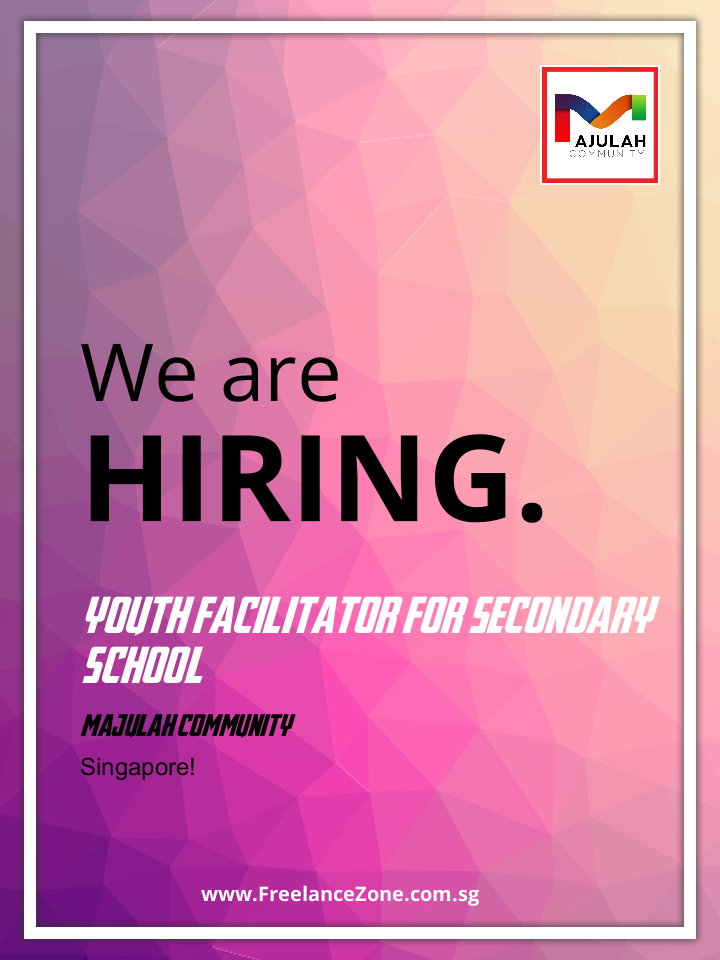 Youth Facilitator For Secondary School Freelance Job In Singapore youth-facilitator-for-secondary-school-freelance-job-in-singapore