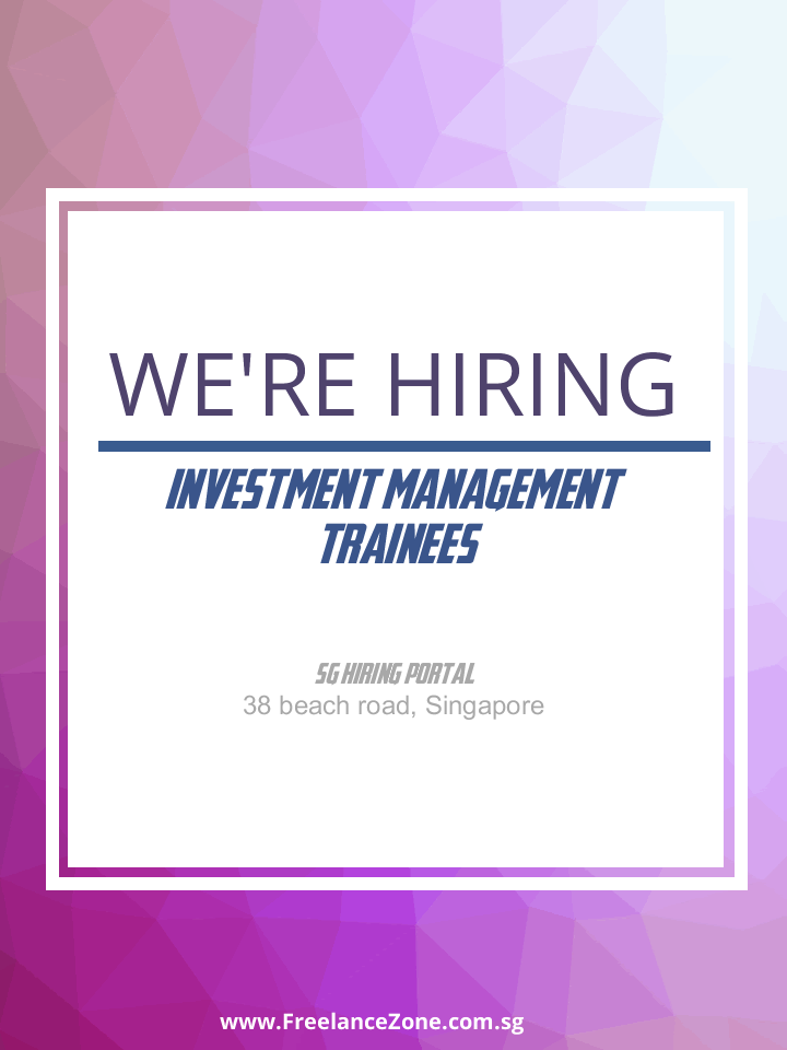 Investment Management Trainees - Fulltime job in Singapore