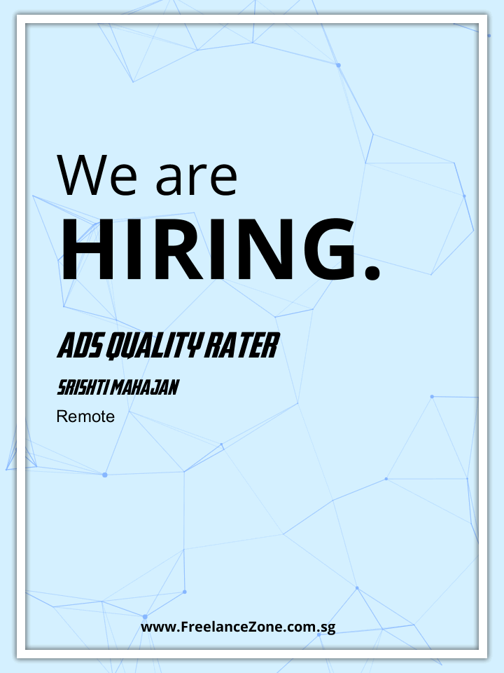 Ads Quality Rater - Freelance job in Singapore