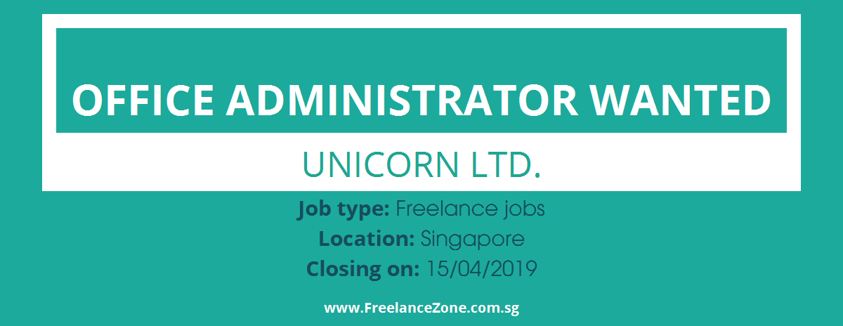 Office Administrator Wanted - Freelance job in Singapore